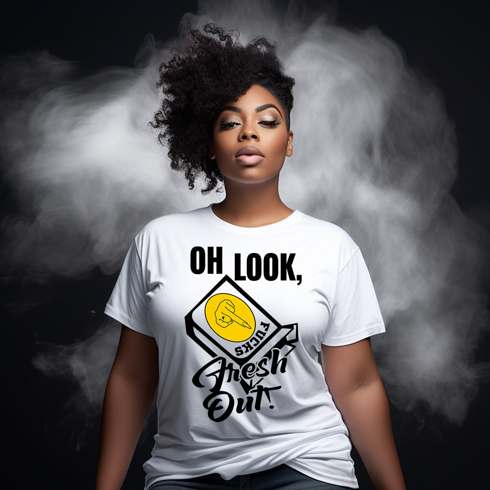 Oh Look, Fresh Out DTF Transfer – siplearnpress